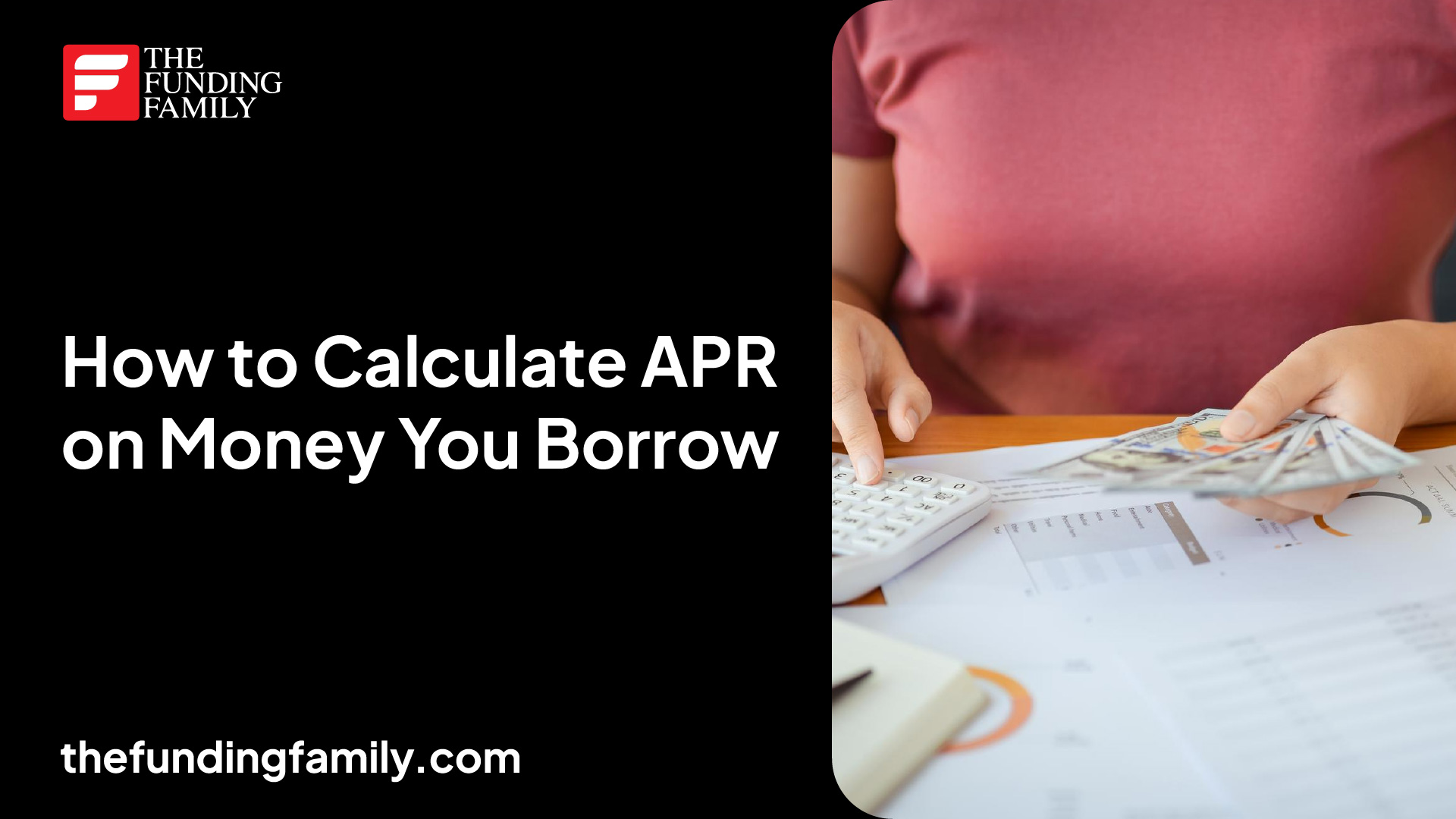 How to Calculate APR on Money You Borrow